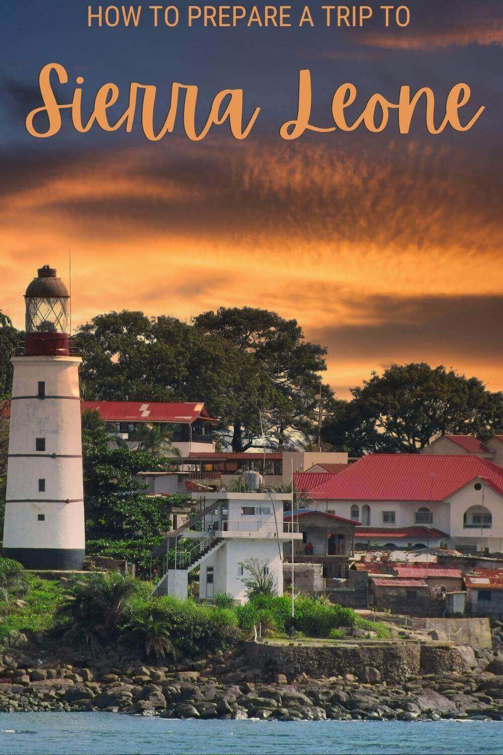 Visiting Sierra Leone? Here Are 16 Best Things To Know