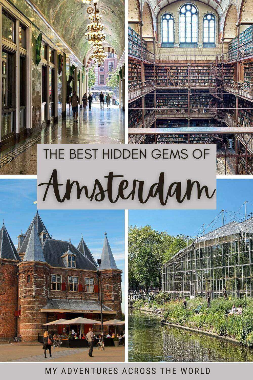 11 Best Amsterdam Hidden Gems